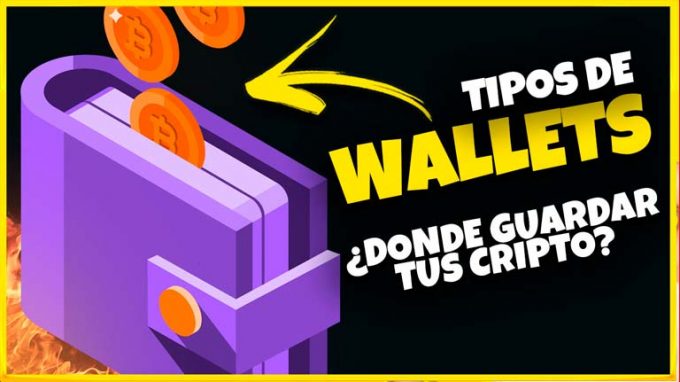 Distintos tipos de Wallets y formas de guardar tus criptomonedas